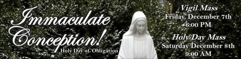 Immaculate Conception – Holy Day of Obligation – St. Joseph Catholic Church